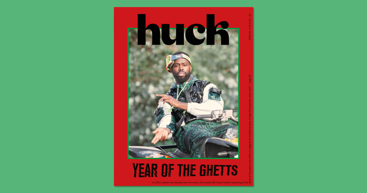 Huck Issue 76 is out now | Huck
